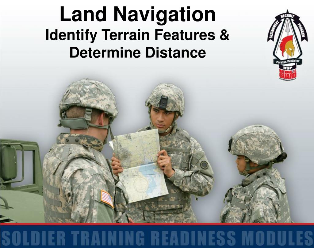PPT - Land Navigation Identify Terrain Features & Determine Distance ...