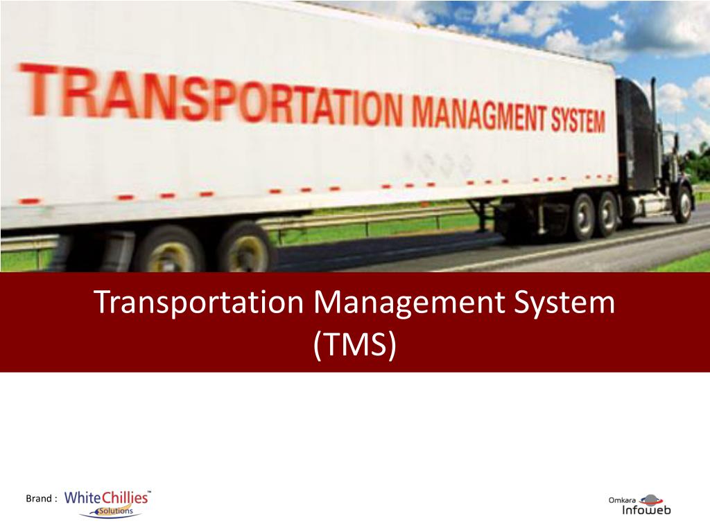 PPT - Transportation Management System (TMS) PowerPoint Presentation ...