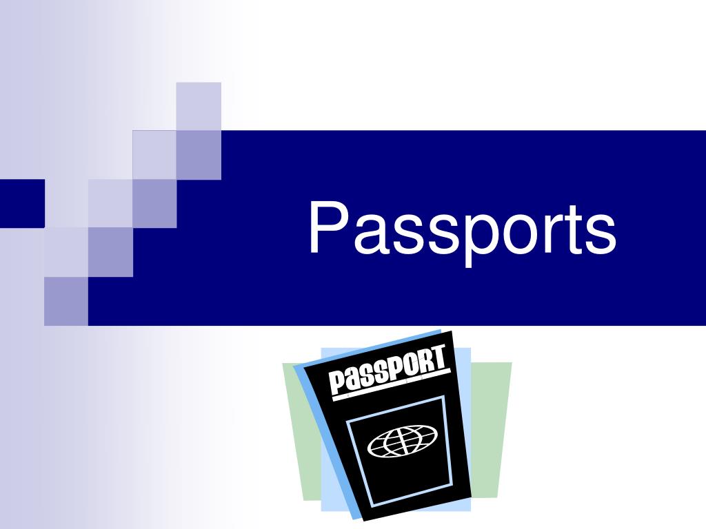 PPT - Passports PowerPoint Presentation, free download - ID:4859130