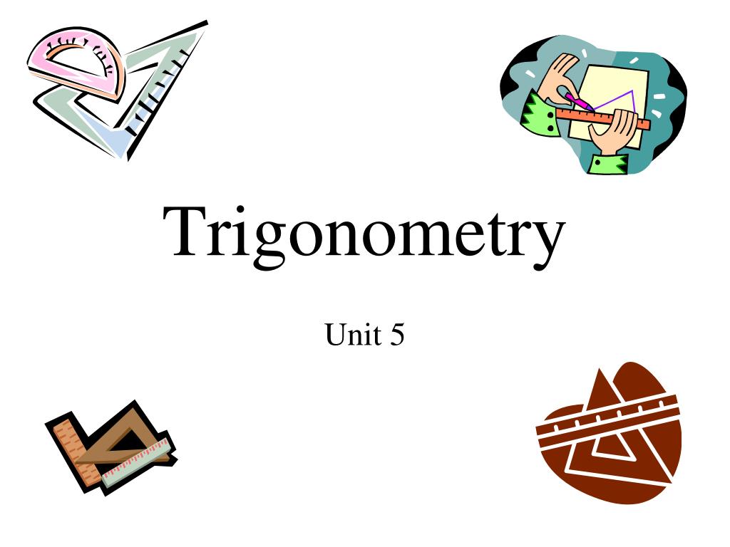 PPT - Trigonometry PowerPoint Presentation, free download - ID:4859601