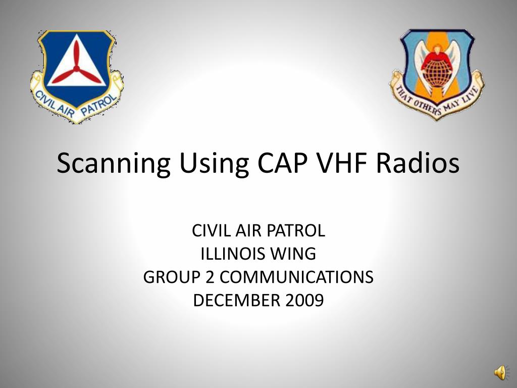 PPT - Scanning Using CAP VHF Radios PowerPoint Presentation, free ...