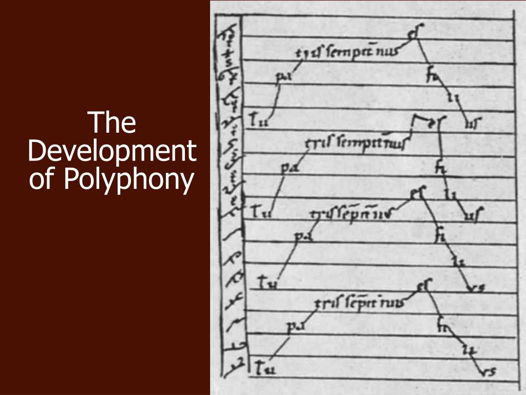 PPT - The Development of Polyphony PowerPoint Presentation, free download - ID:4860981