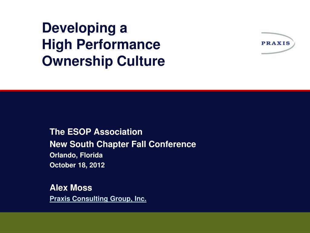 PPT - Developing a High Performance Ownership Culture PowerPoint ...