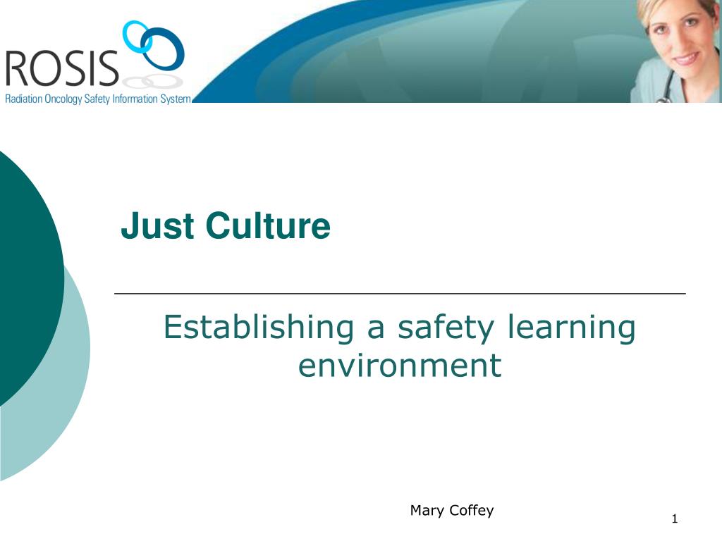 PPT - Just Culture PowerPoint Presentation, free download - ID:4861871
