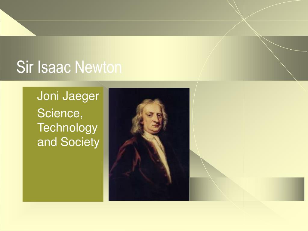 PPT - Sir Isaac Newton PowerPoint Presentation, free download - ID:4862135