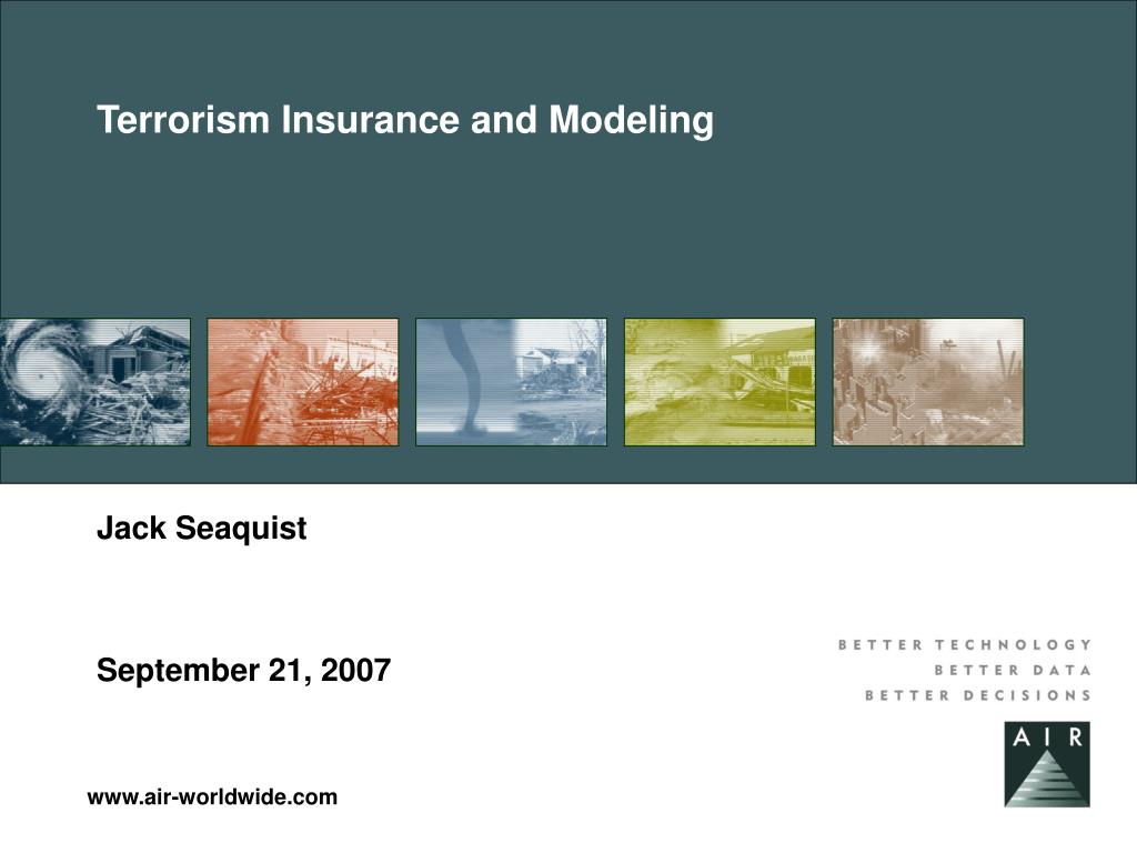 PPT - Terrorism Insurance and Modeling PowerPoint Presentation, free ...