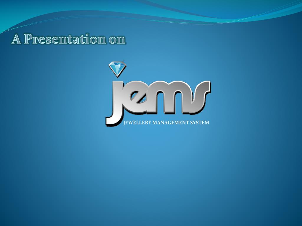 PPT - JEWELLERY MANAGEMENT SYSTEM PowerPoint Presentation, free ...