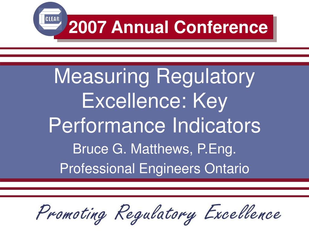 PPT - Measuring Regulatory Excellence: Key Performance Indicators ...
