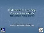 PPT - Introduction to MLC 2006 PowerPoint Presentation, free download ...