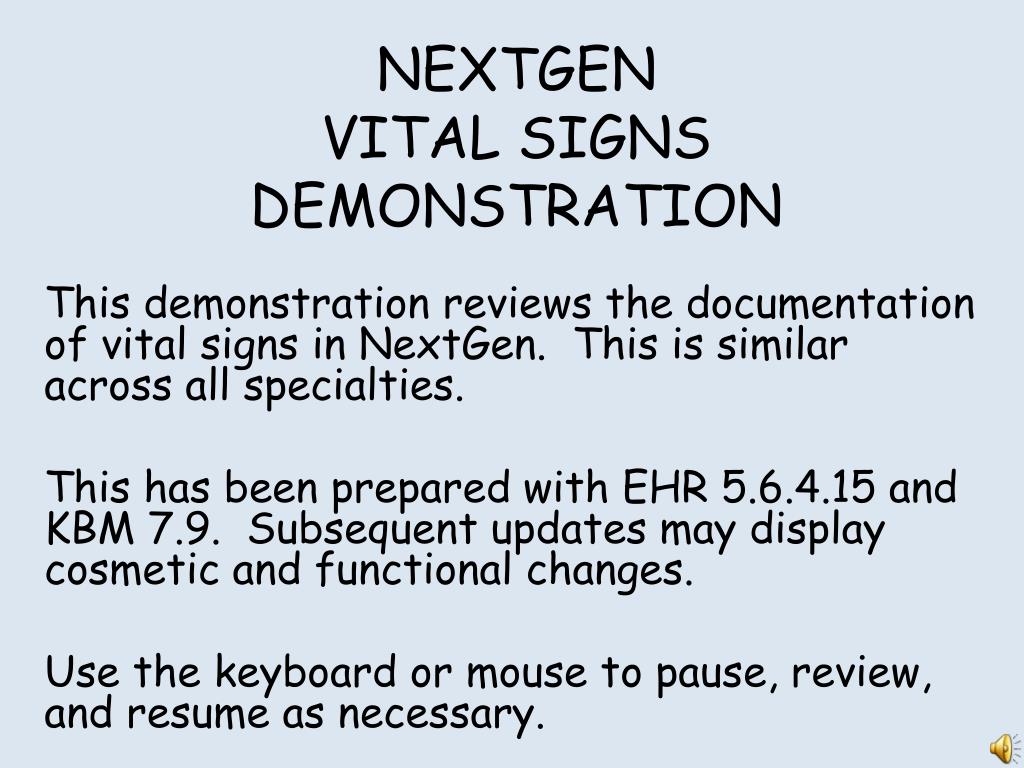 PPT - NEXTGEN VITAL SIGNS DEMONSTRATION PowerPoint Presentation, free ...