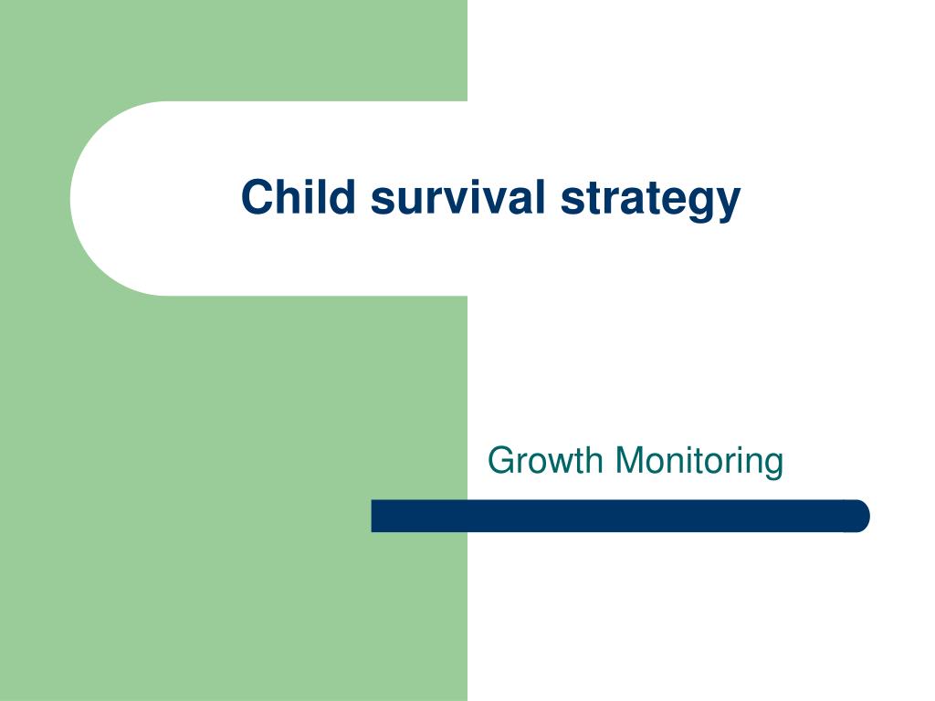 PPT - Child survival strategy PowerPoint Presentation, free download ...