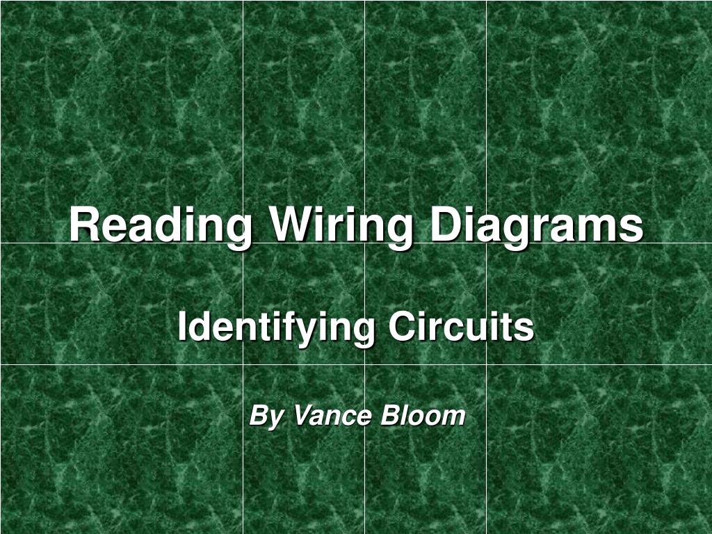 PPT - Reading Wiring Diagrams PowerPoint Presentation, free download ...