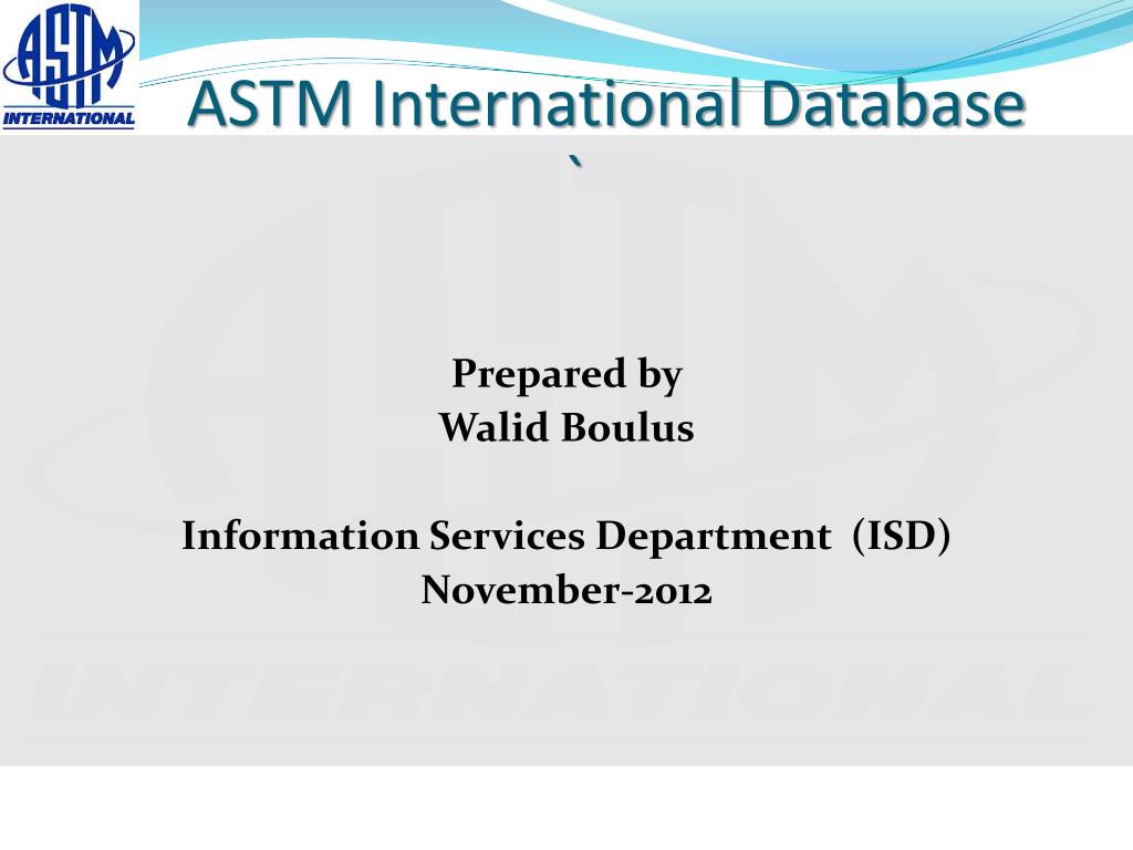PPT - ASTM International Database ` PowerPoint Presentation, free ...