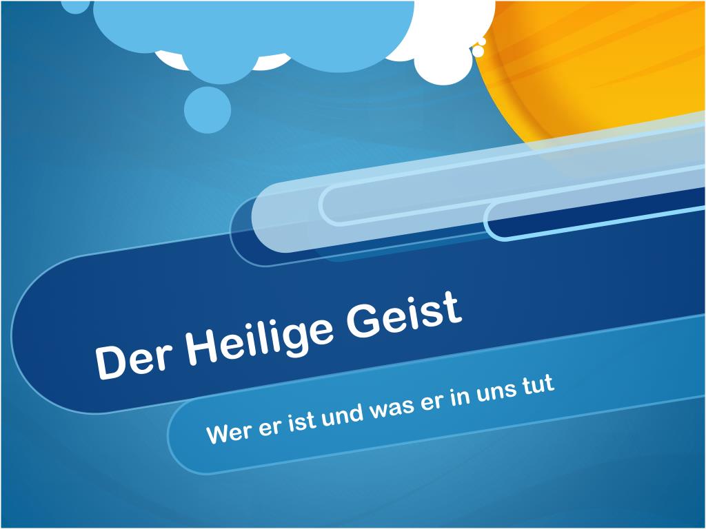 PPT - Der Heilige Geist PowerPoint Presentation, free download - ID:4881528