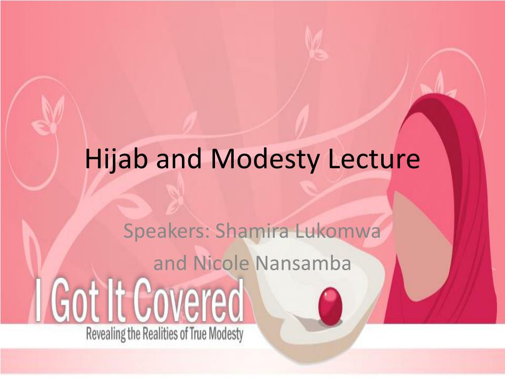 PPT - Hijab and Modesty Lecture PowerPoint Presentation, free download ...