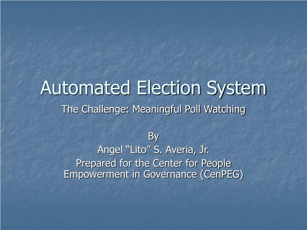 PPT - Automated Election System PowerPoint Presentation, free download ...