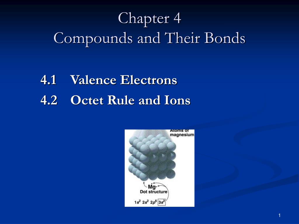 PPT - Chapter 4 Compounds and Their Bonds PowerPoint Presentation, free ...