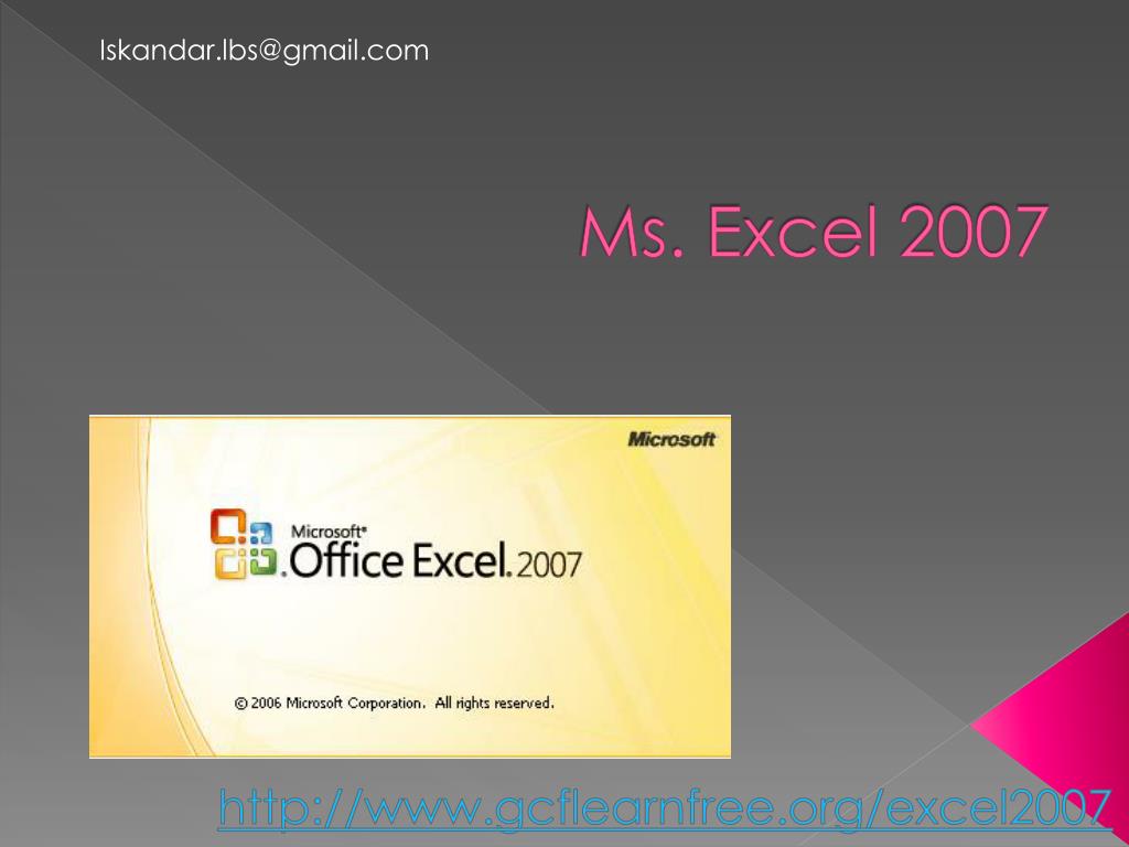 PPT - Ms. Excel 2007 PowerPoint Presentation, free download - ID:4888981