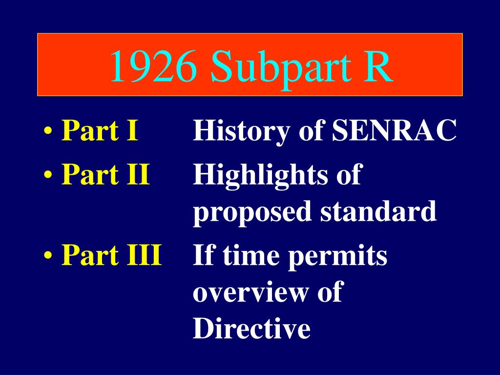 PPT - 1926 Subpart R PowerPoint Presentation, free download - ID:4890305