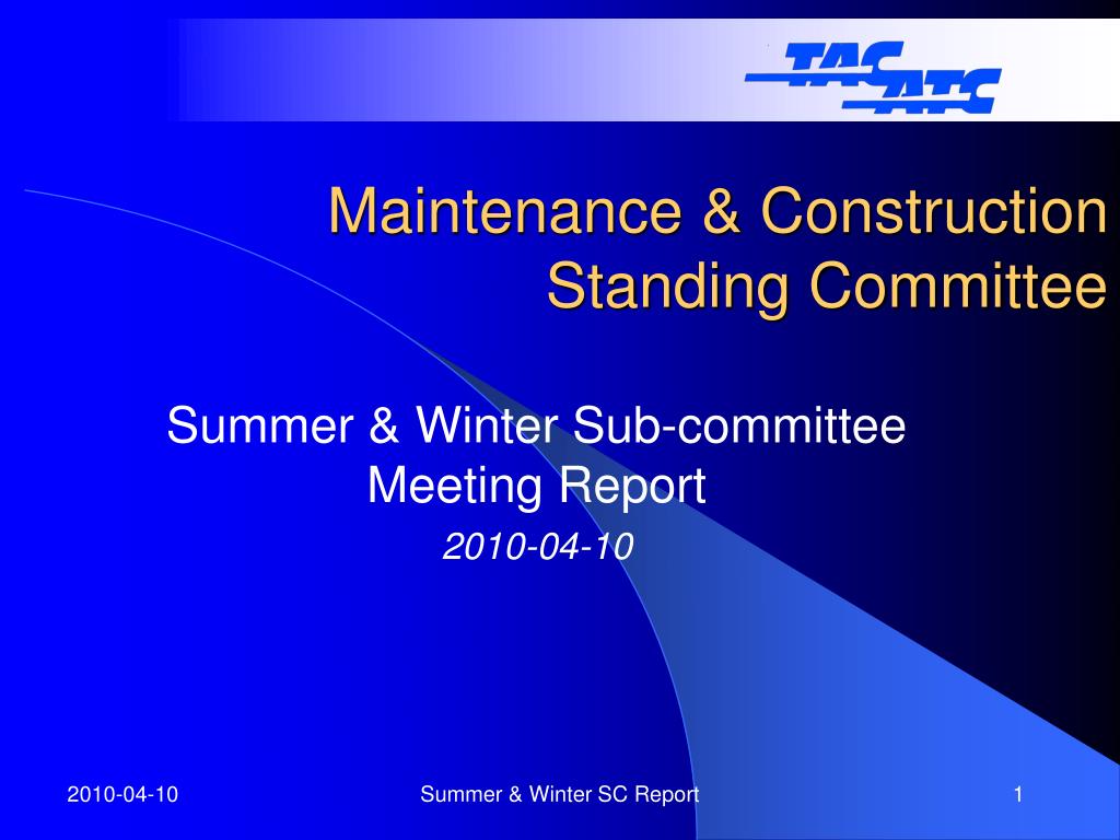 PPT - Maintenance & Construction Standing Committee PowerPoint ...