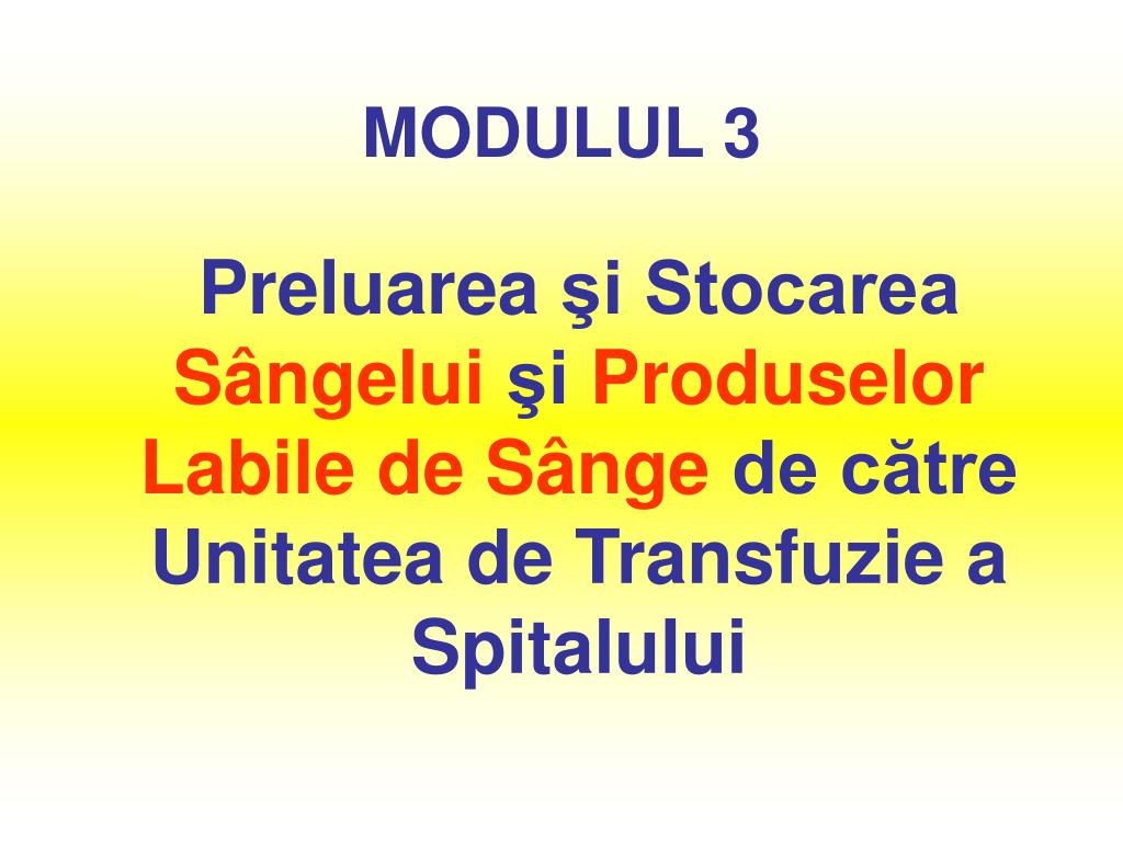 PPT - MODULUL 3 PowerPoint Presentation, free download - ID:4898367