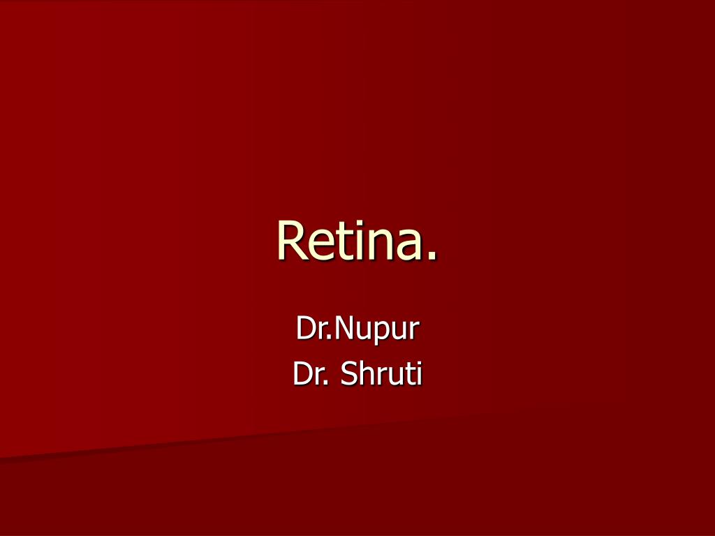 PPT - Retina. PowerPoint Presentation, free download - ID:4900210