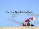 PPT - Sun safety PowerPoint Presentation, free download - ID:6992497