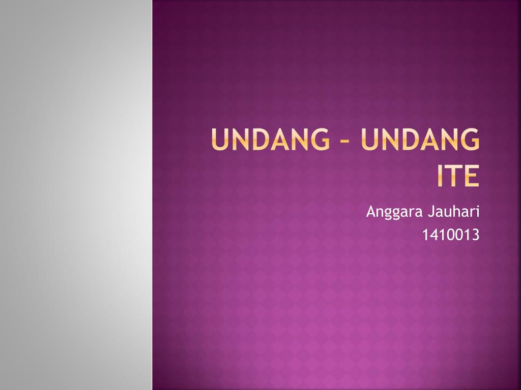 PPT - Undang – undang ITE PowerPoint Presentation, free download - ID ...