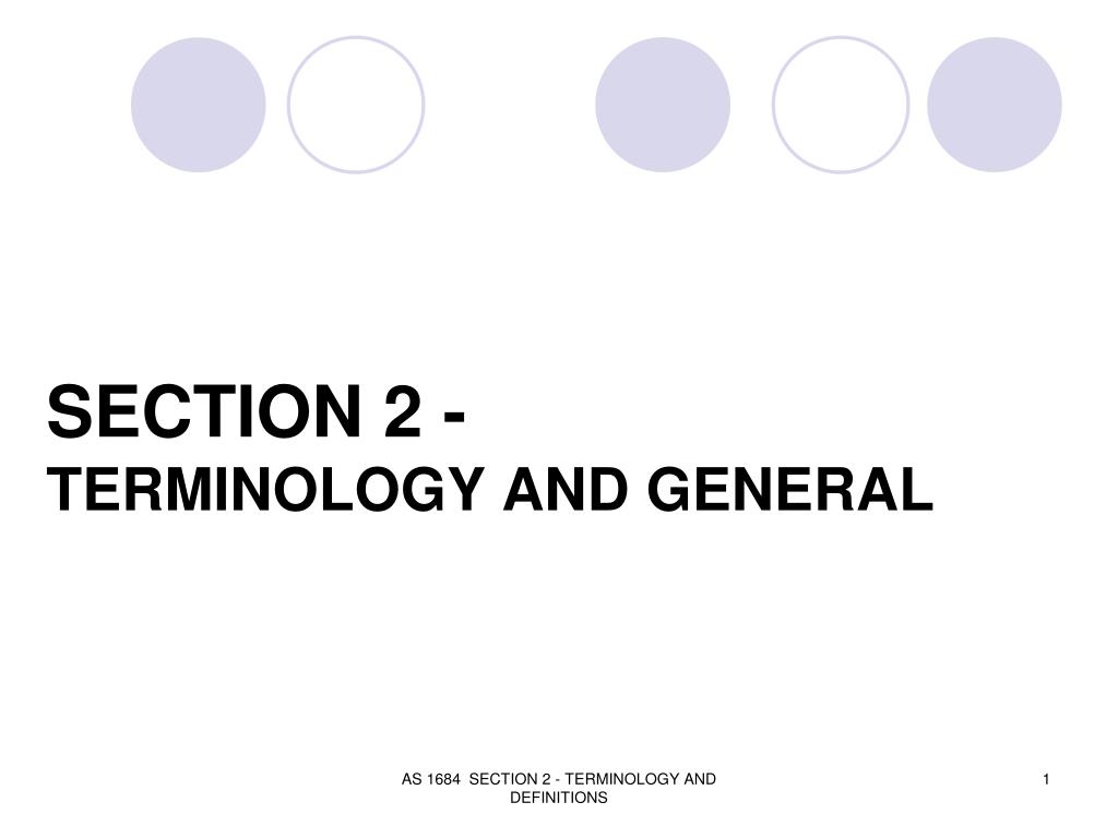 PPT - SECTION 2 - TERMINOLOGY AND GENERAL PowerPoint Presentation, free ...