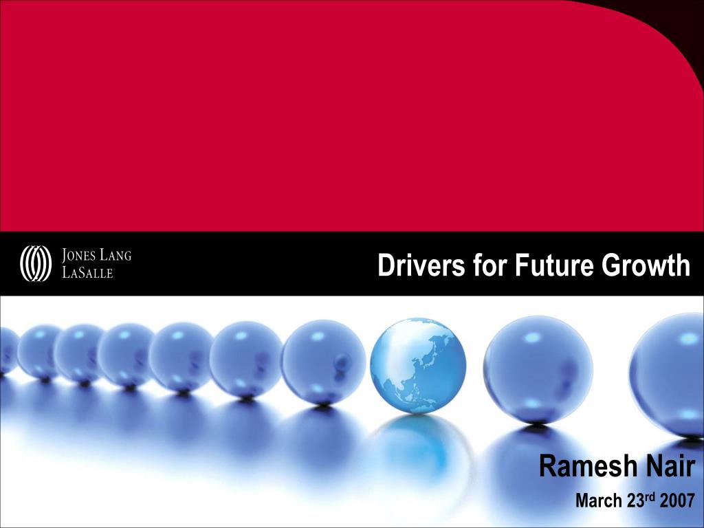 PPT - Drivers for Future Growth PowerPoint Presentation, free download ...