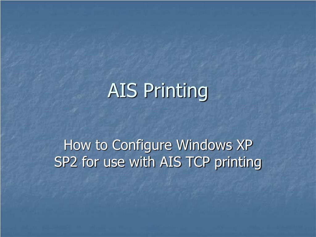 PPT - AIS Printing PowerPoint Presentation, free download - ID:4908602