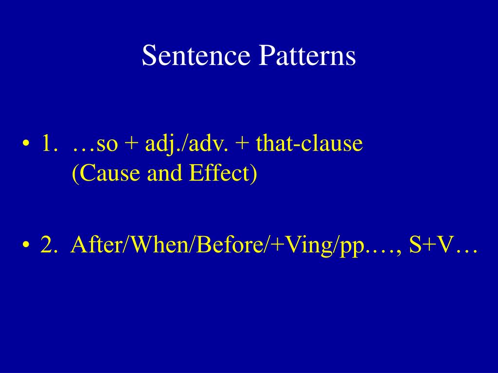 PPT - Sentence Patterns PowerPoint Presentation, free download - ID:4909620