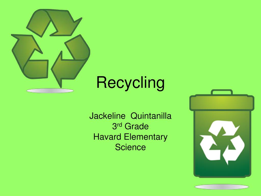 PPT - Recycling PowerPoint Presentation, free download - ID:4911904