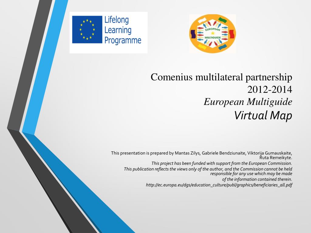 PPT - Comenius multilateral partnership 2012 - 2014 European Multiguid ...