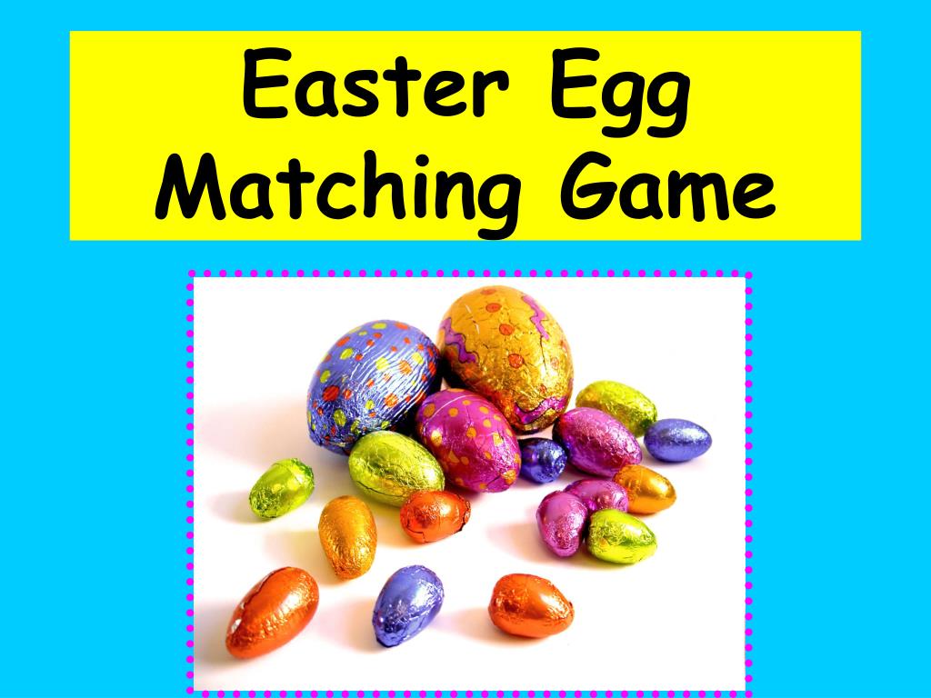 PPT - Easter Egg Matching Game PowerPoint Presentation, free download ...