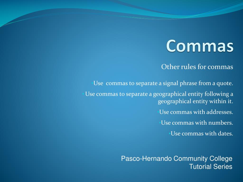 PPT - Commas PowerPoint Presentation, free download - ID:4916120