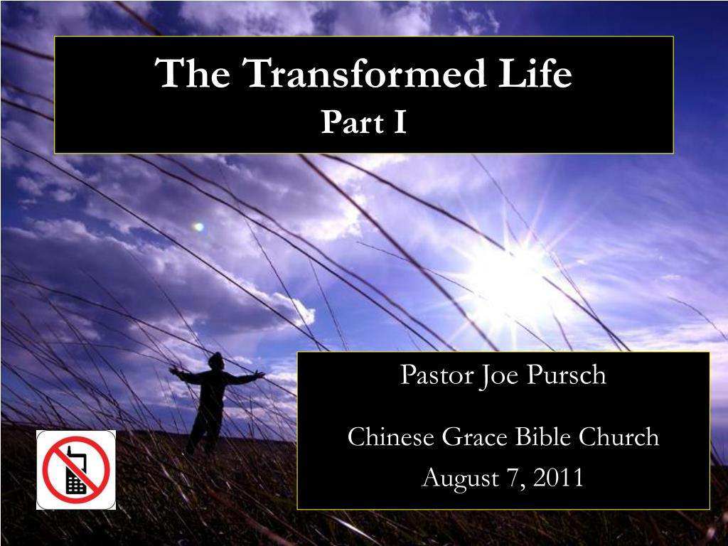 PPT - The Transformed Life Part I PowerPoint Presentation, free ...