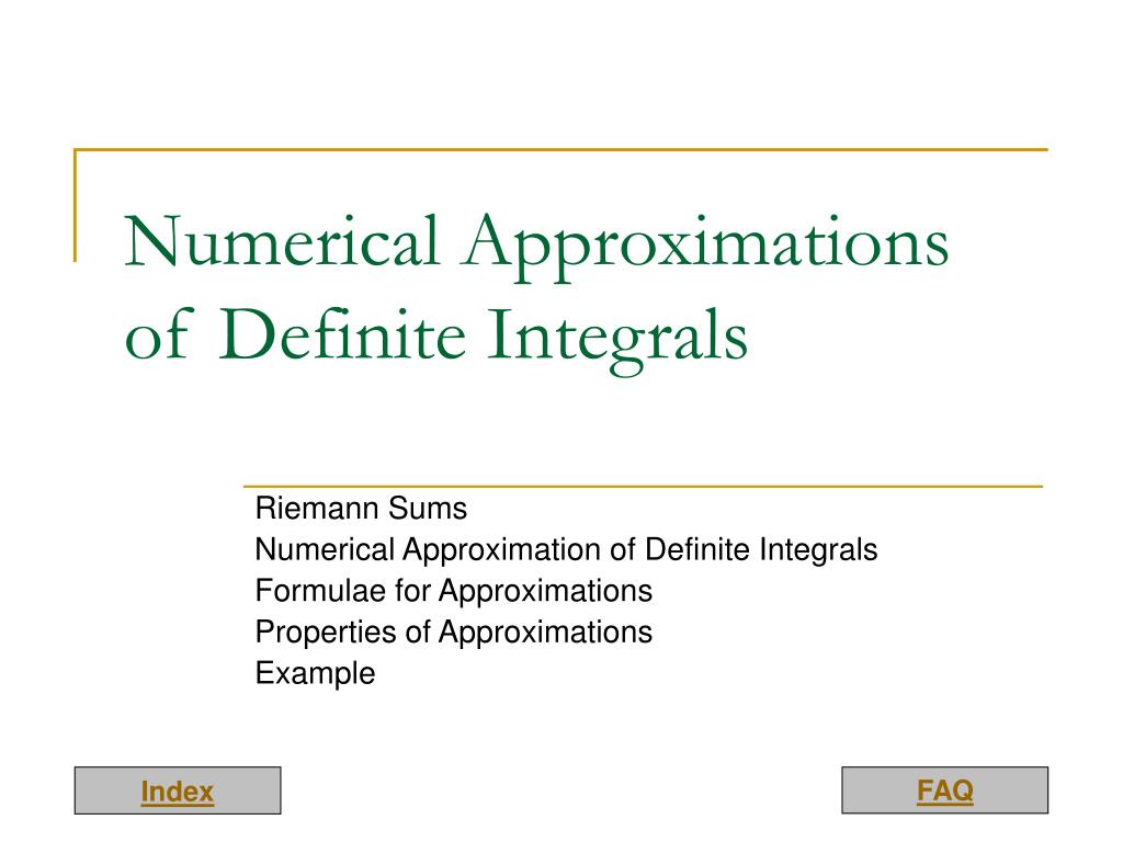 PPT - Numerical Approximations of Definite Integrals PowerPoint ...