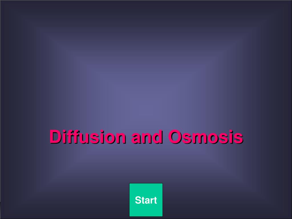 PPT - Diffusion and Osmosis PowerPoint Presentation, free download - ID ...