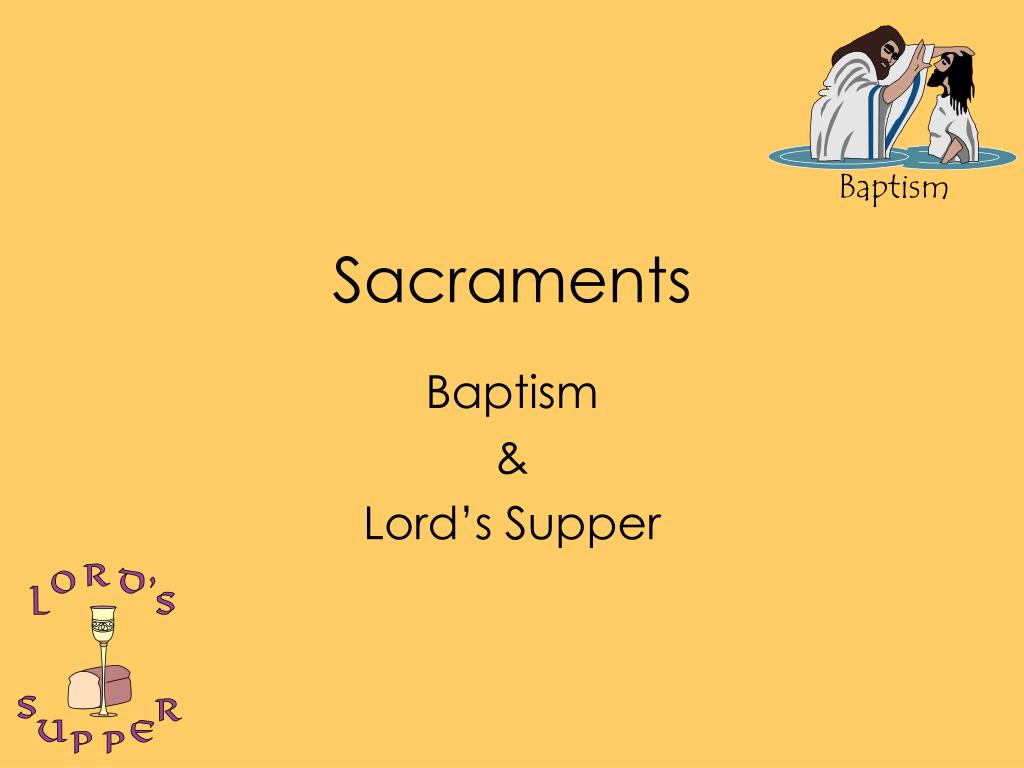PPT - Sacraments PowerPoint Presentation, free download - ID:4917568