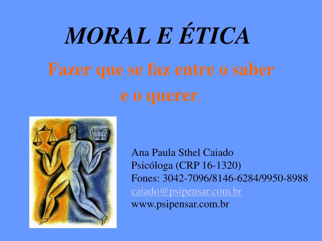 PPT - MORAL E ÉTICA PowerPoint Presentation, free download - ID:4921466