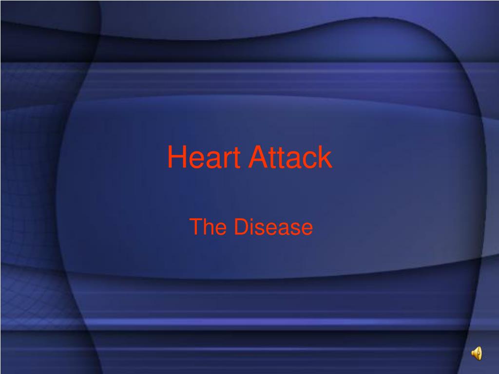 PPT - Heart Attack PowerPoint Presentation, free download - ID:4922317