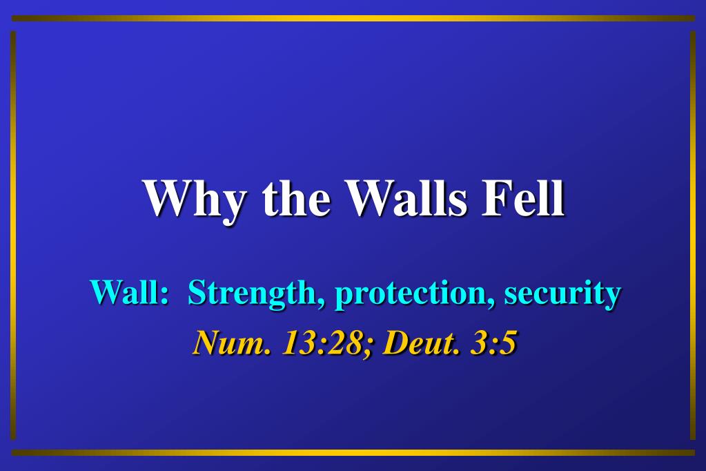 PPT - Why the Walls Fell PowerPoint Presentation, free download - ID ...