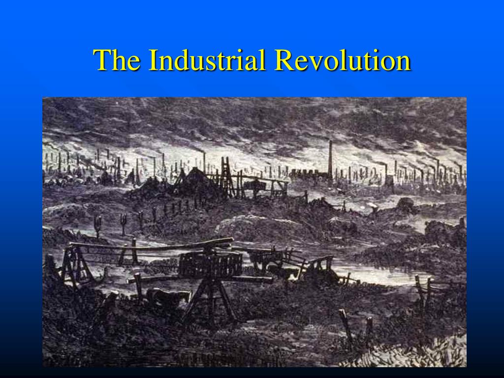 PPT - The Industrial Revolution PowerPoint Presentation, free download ...