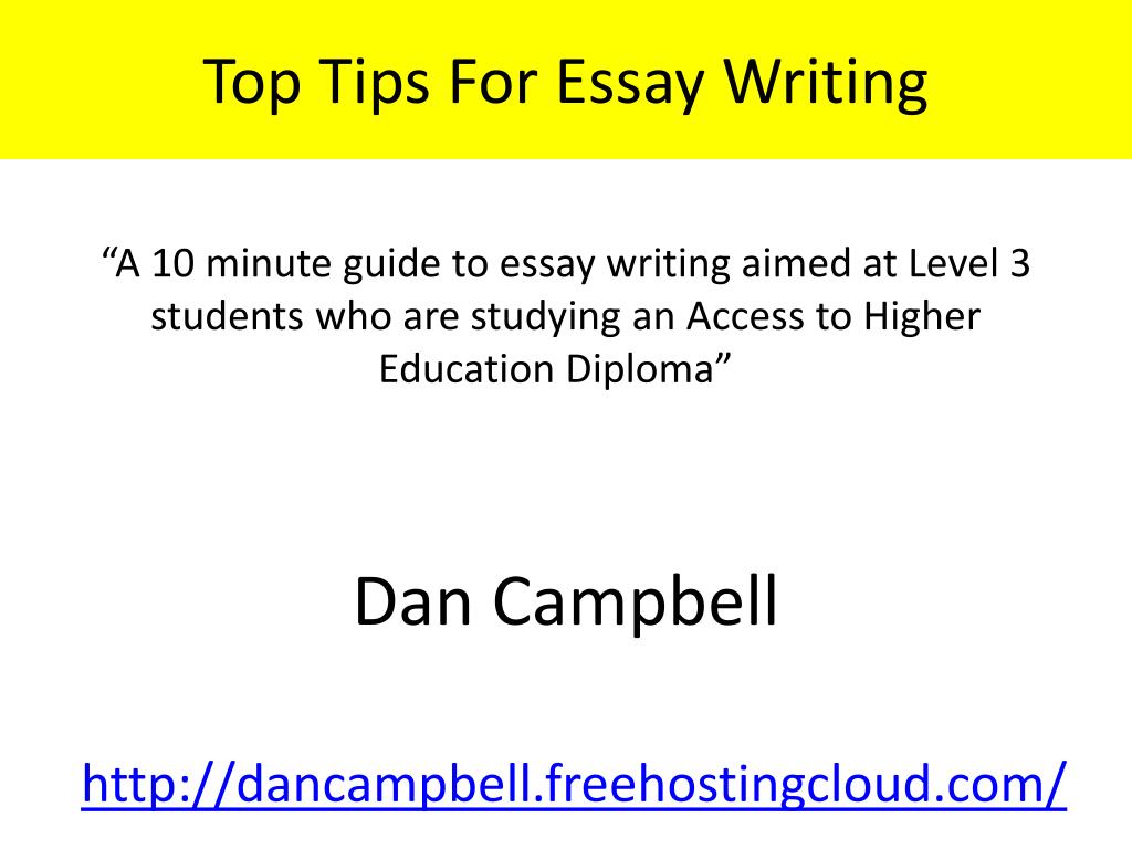 PPT - Top Tips For Essay Writing PowerPoint Presentation, free download ...