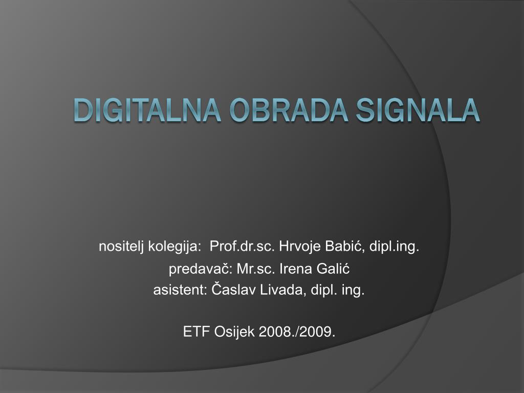 PPT - Digitalna obrada signala PowerPoint Presentation, free download ...