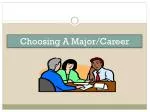 PPT - Choosing A Career PowerPoint Presentation, free download - ID:3931963