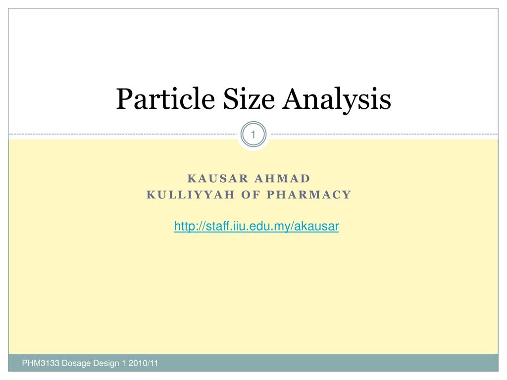 PPT - Particle Size Analysis PowerPoint Presentation, free download ...