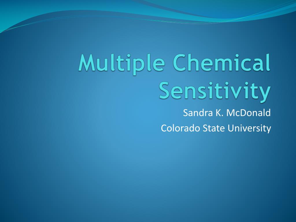 PPT - Multiple Chemical Sensitivity PowerPoint Presentation, free ...