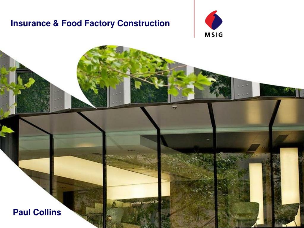 PPT - Insurance & Food Factory Construction PowerPoint Presentation ...